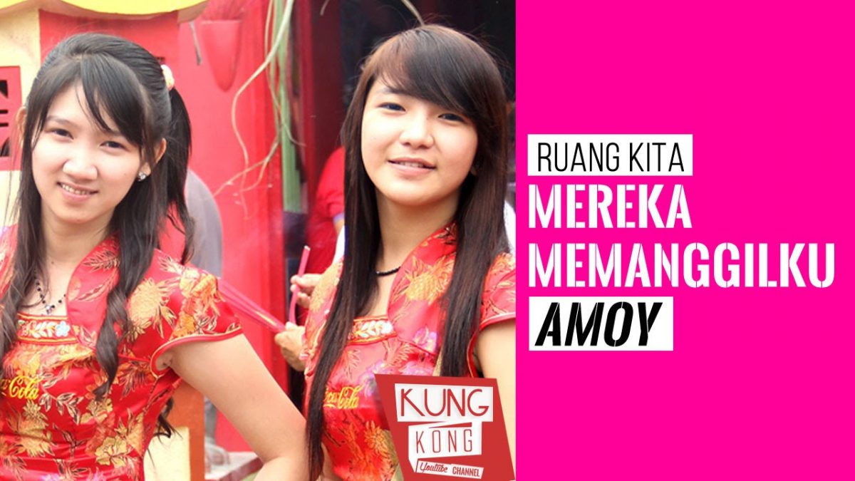 Amoy Singkawang : 8 Hal Yang Harus Kamu Ketahui Tentang Amoy Singkawang ...